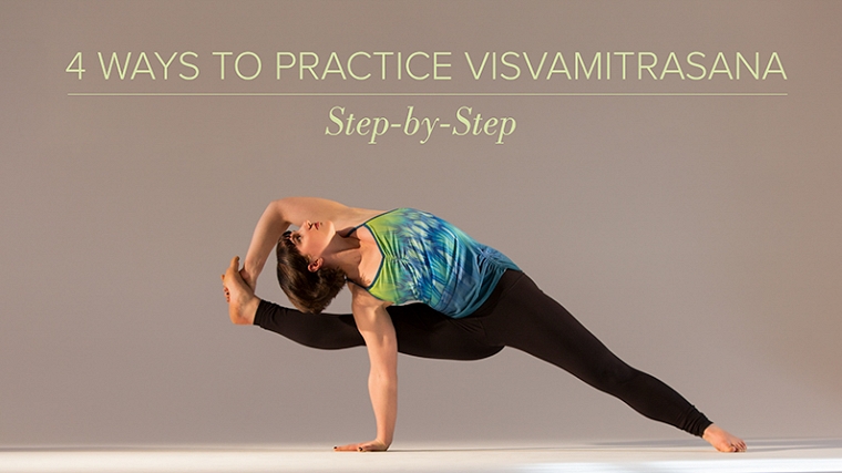 4 Ways to Practice Visvamitrasana, Step by Step
